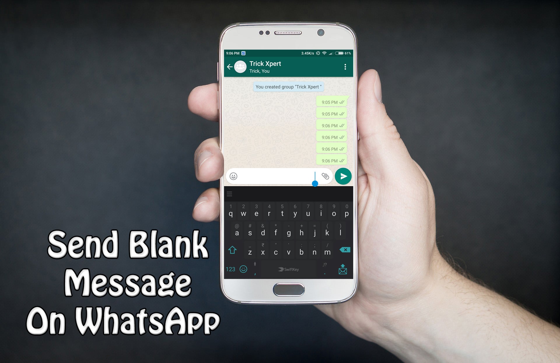 How To Send Blank Message On WhatsApp 3 Methods Trick Xpert